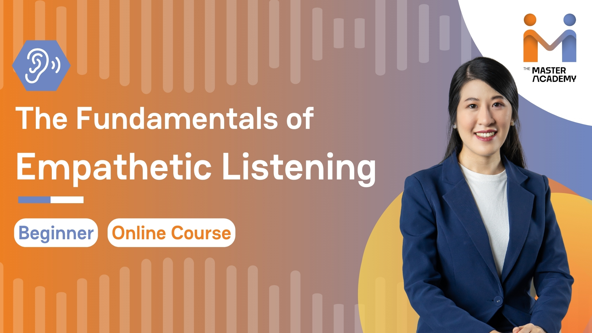 Empathetic Listening - The Master Academy